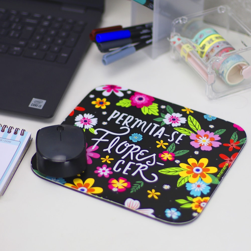 Mouse Pad Floral com Frase